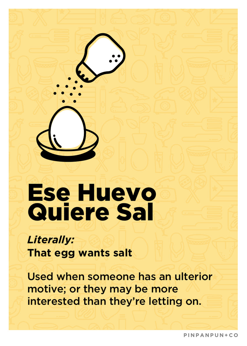 P+Co. Digital Print: Ese Huevo Quiere Sal – Pin Pan Pun + Co